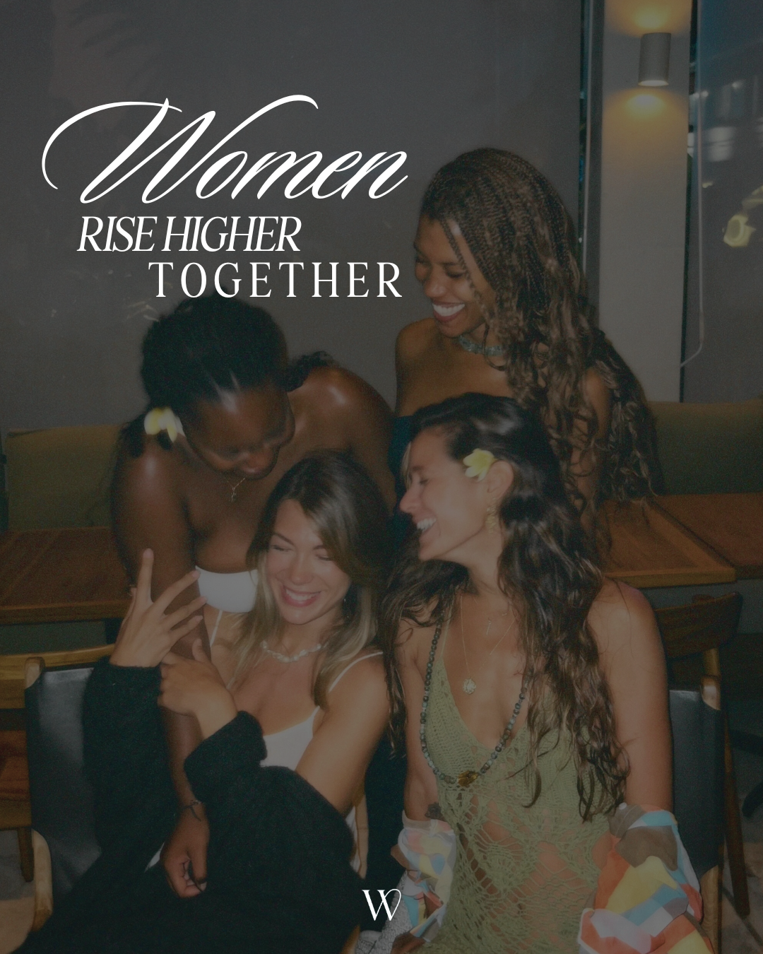 Sisterhood Is Strategy: Why Women Rise Higher Together – WYLD